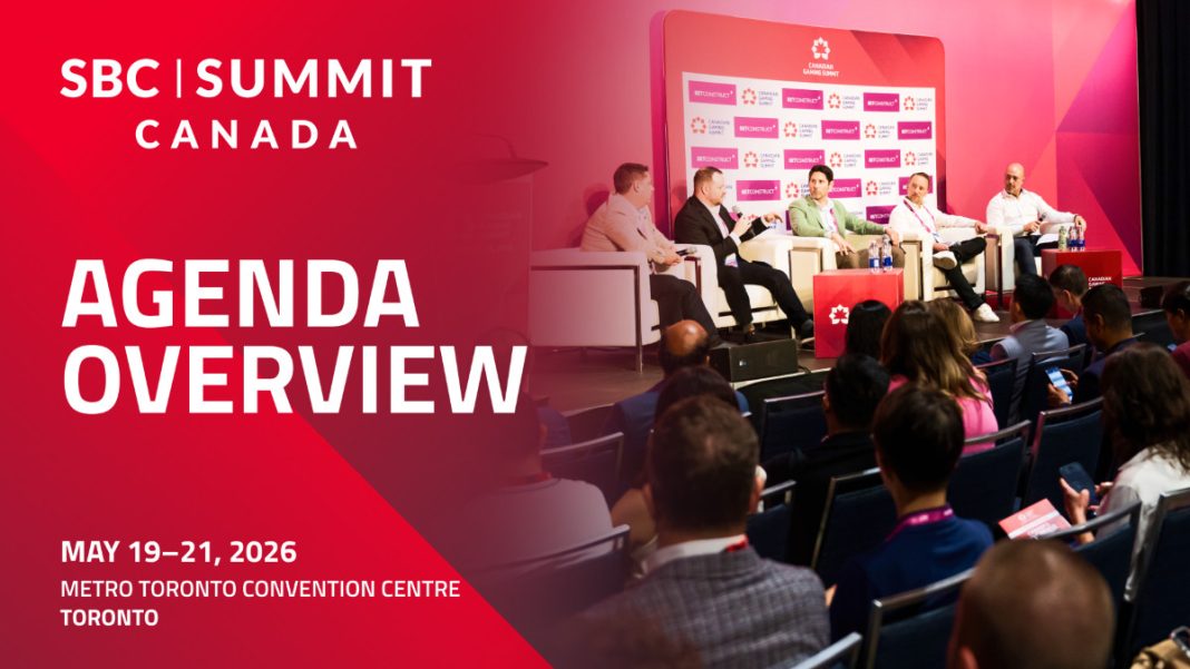 SBC Summit Canada 2026 Gathers Canada's Gambling Industry